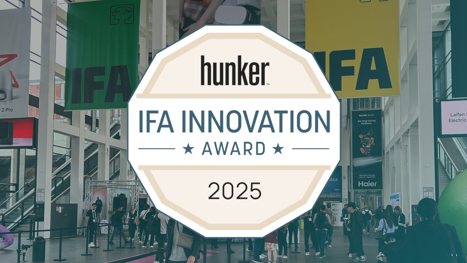 Hunker's Most Innovative Products Of IFA 2025